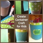 Recycled Create Container Craft for Kids - Mama Teaches