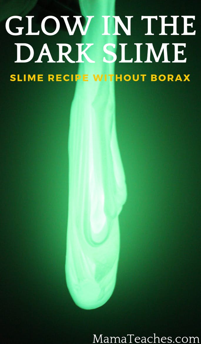 How to Make Glow in the Dark Slime - Mama Teaches