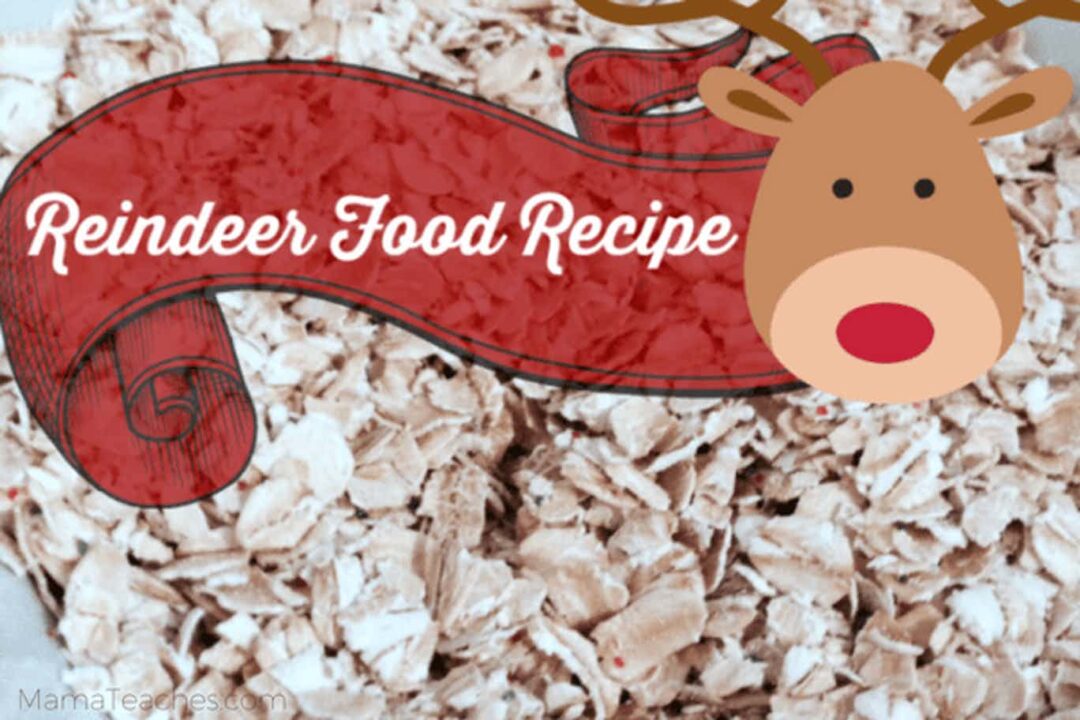 How to Make Reindeer Food for Santa’s Reindeer - Mama Teaches