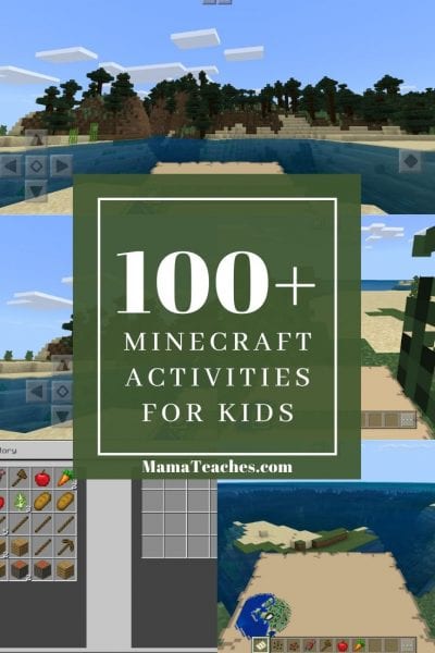 100 Minecraft Activities and Resources for Kids - Mama Teaches