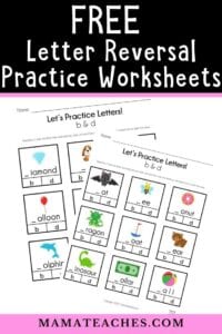 How to Help Students with Letter Reversals - Mama Teaches