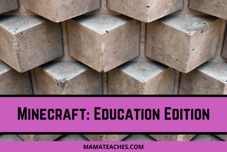 Minecraft: Education Edition - Mama Teaches
