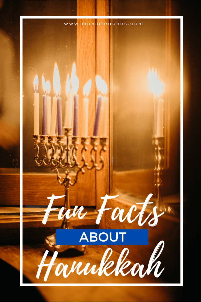 Fun and Interesting Hanukkah Facts for Kids - Mama Teaches