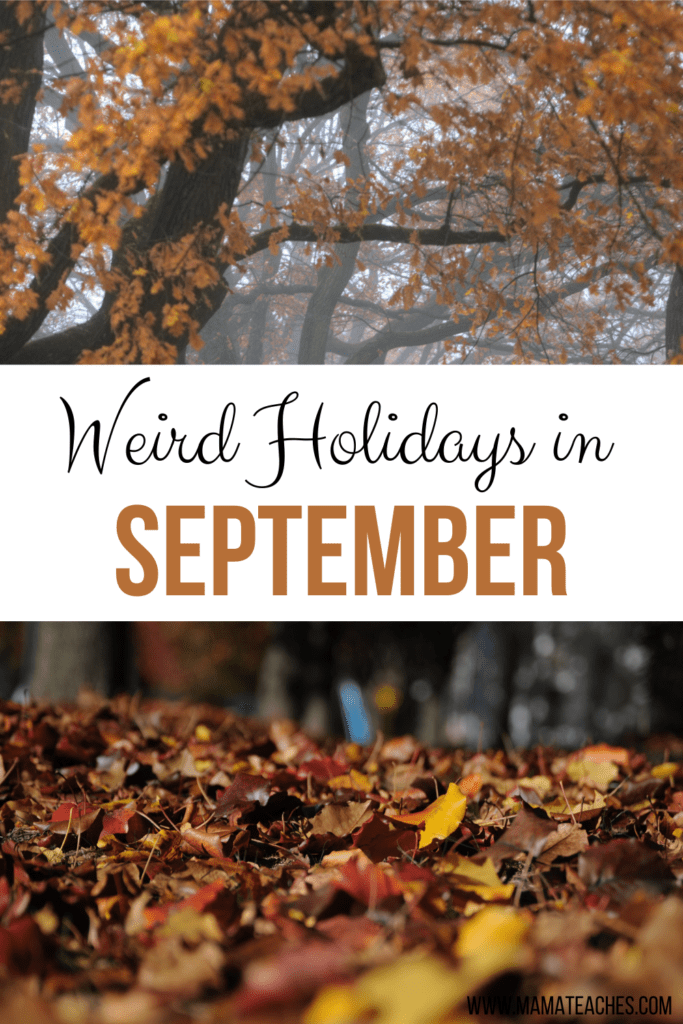 Weird Holidays in September for Kids - Mama Teaches