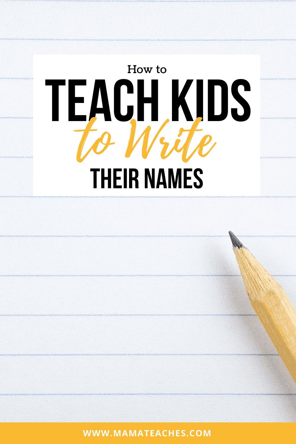How To Teach A Child To Write Their Name Mama Teaches