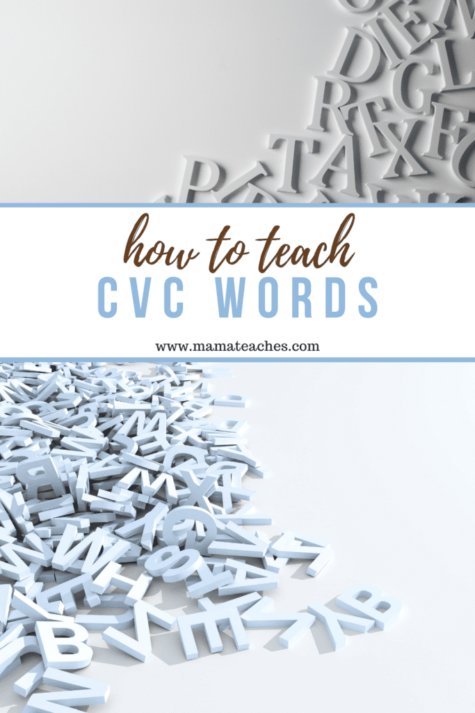 How to Teach CVC Words : Tips for Teaching - Mama Teaches