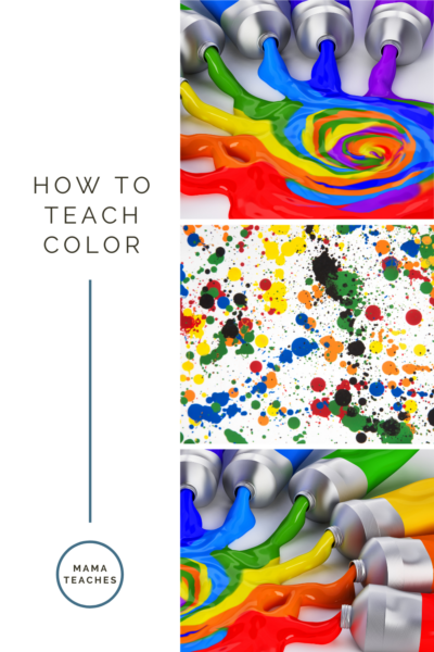 How to Teach Colors to Toddlers and Preschoolers - Mama Teaches