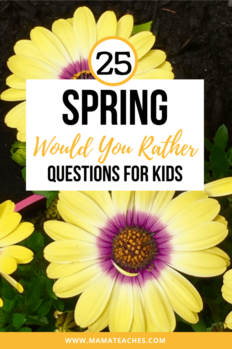 25 Spring Would You Rather Questions for Kids - Mama Teaches