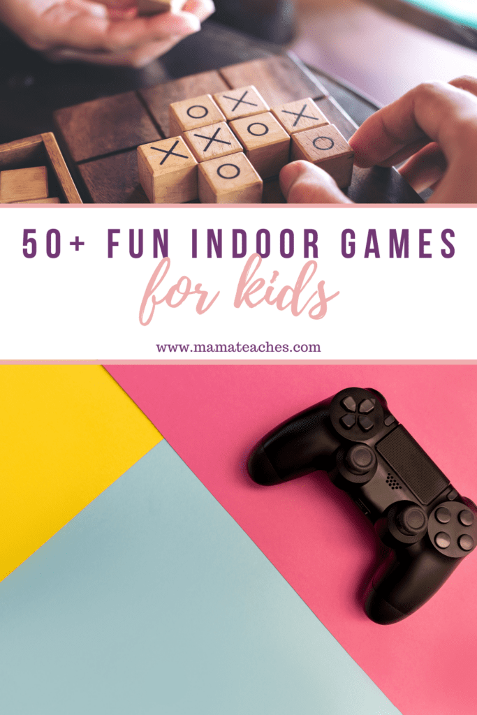 The BEST 50+ Fun Indoor Games for Kids! - Mama Teaches