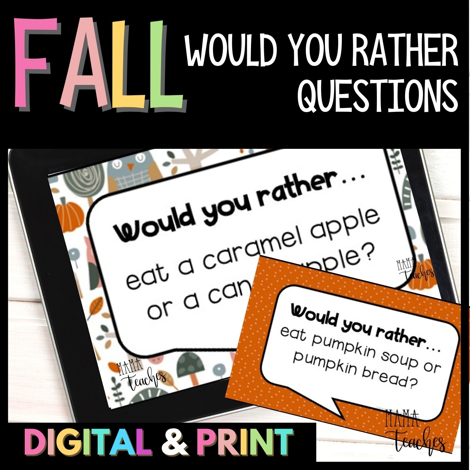 25 Fall Would You Rather Questions for Kids - Mama Teaches