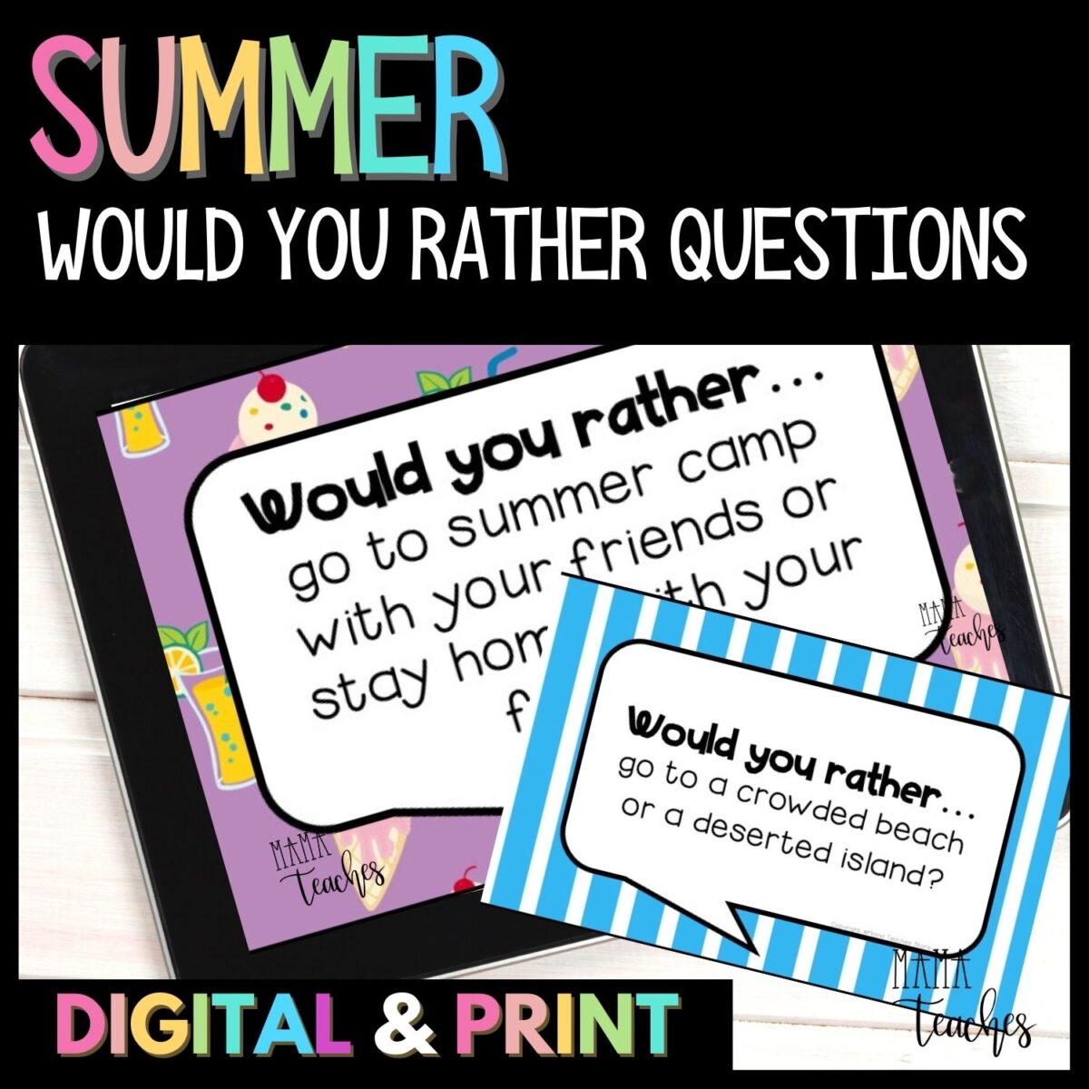 25 Summer Would You Rather Questions for Kids - Mama Teaches