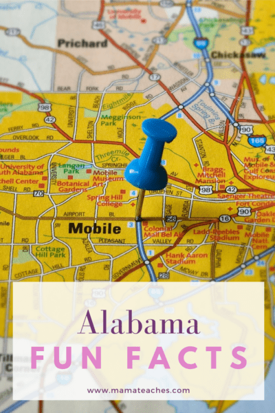 Interesting Alabama Fun Facts for Kids - Mama Teaches