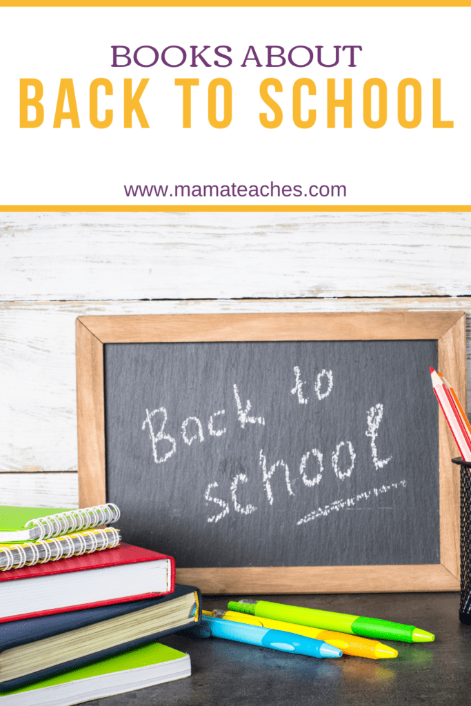The Best Books About Back to School (and Homeschool!) - Mama Teaches