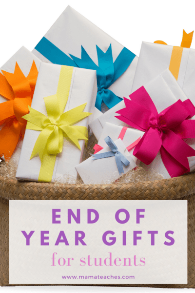 End of Year Gifts for Students: Easy Ideas for Teachers - Mama Teaches