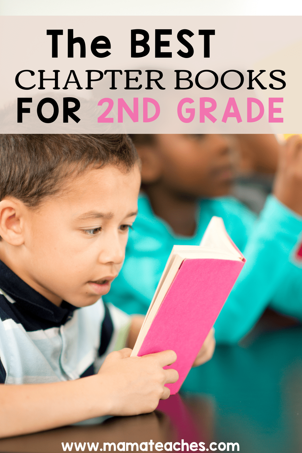 The Best Chapter Books for 2nd Graders - Mama Teaches