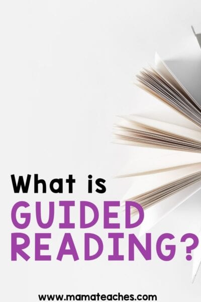 What Is Guided Reading? A Quick Guide - Mama Teaches