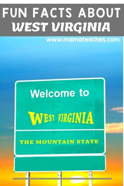 Fun Facts About West Virginia for Kids - Mama Teaches