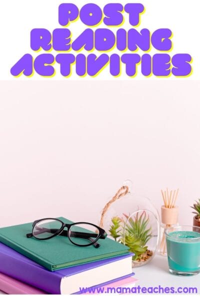 Post Reading Activities for All Grade Levels - Mama Teaches