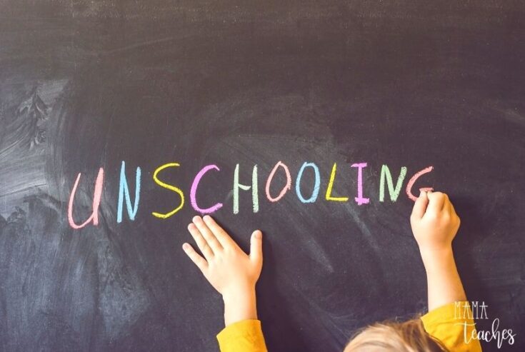What Is Unschooling? - Mama Teaches