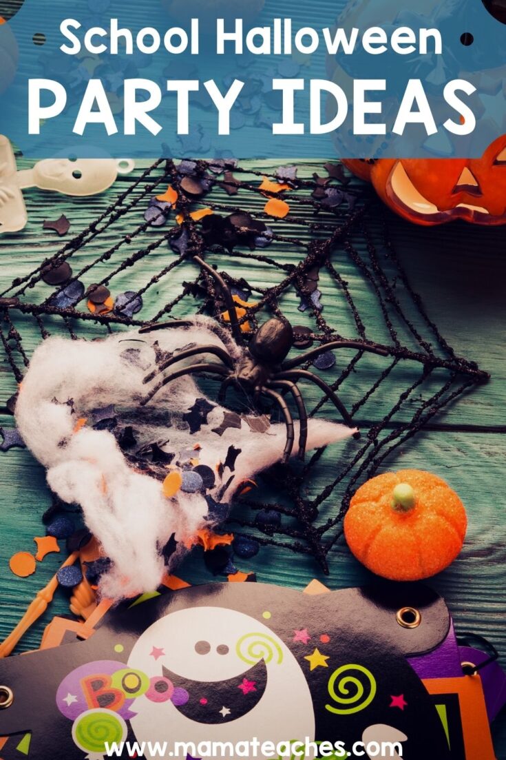 School Halloween Party Ideas - Mama Teaches