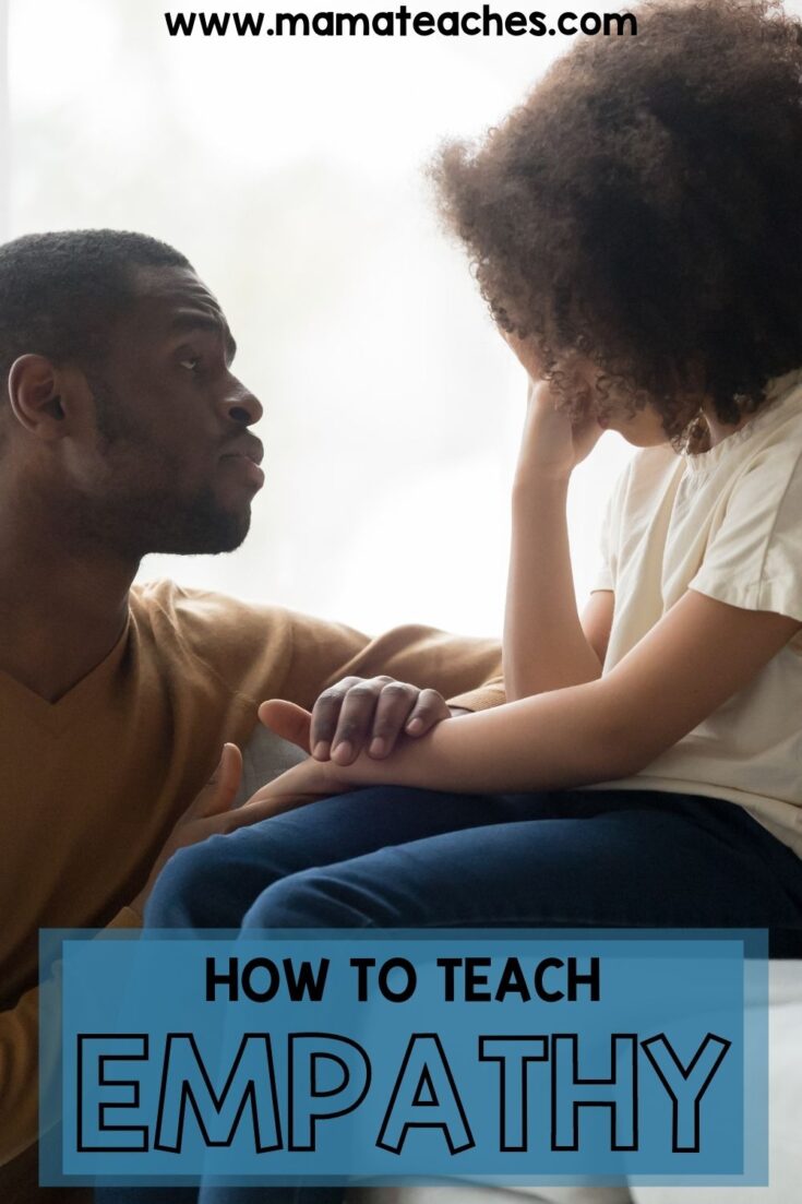 How to Teach Empathy - Mama Teaches