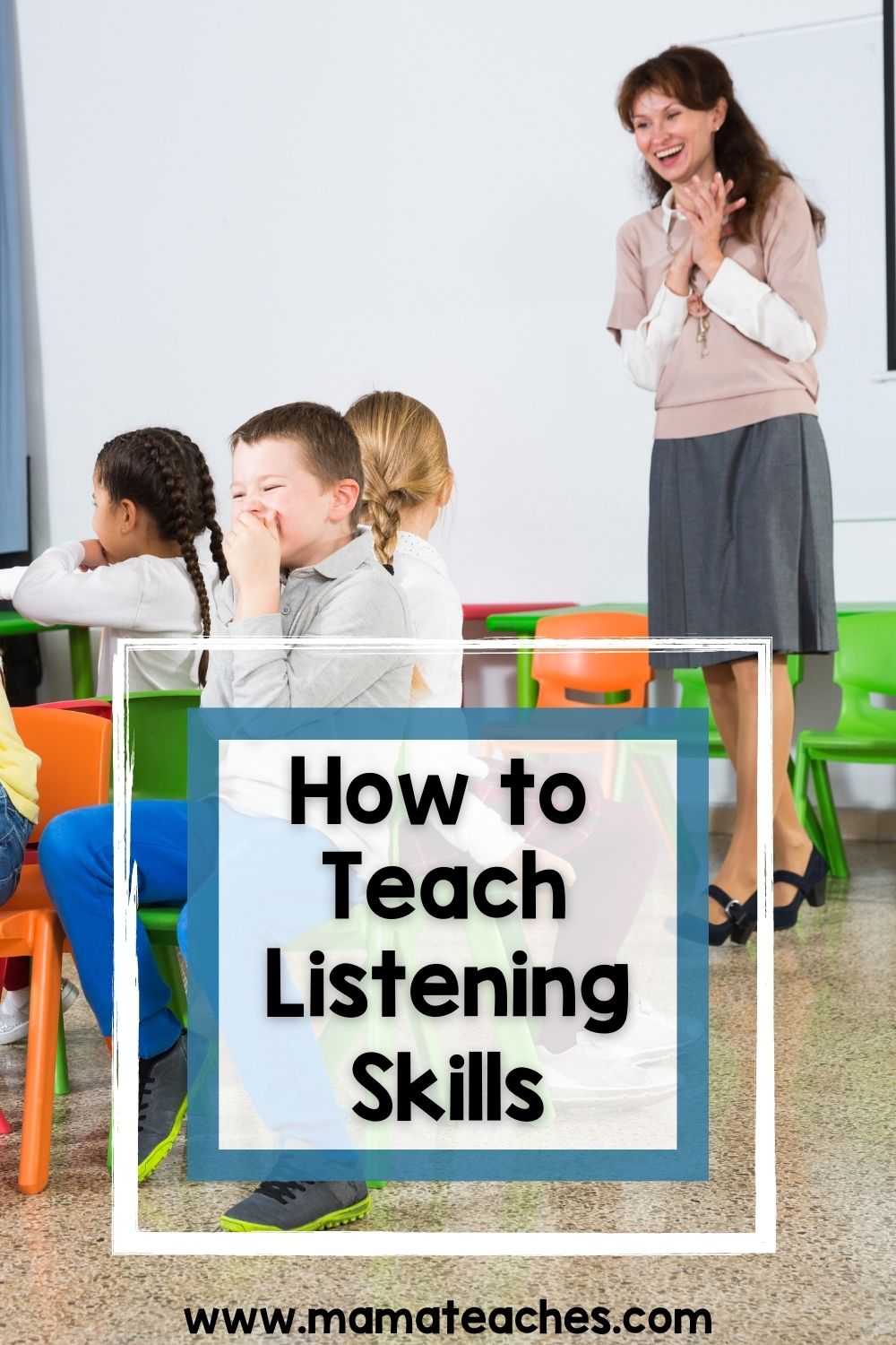 How To Teach Listening Skills Mama Teaches