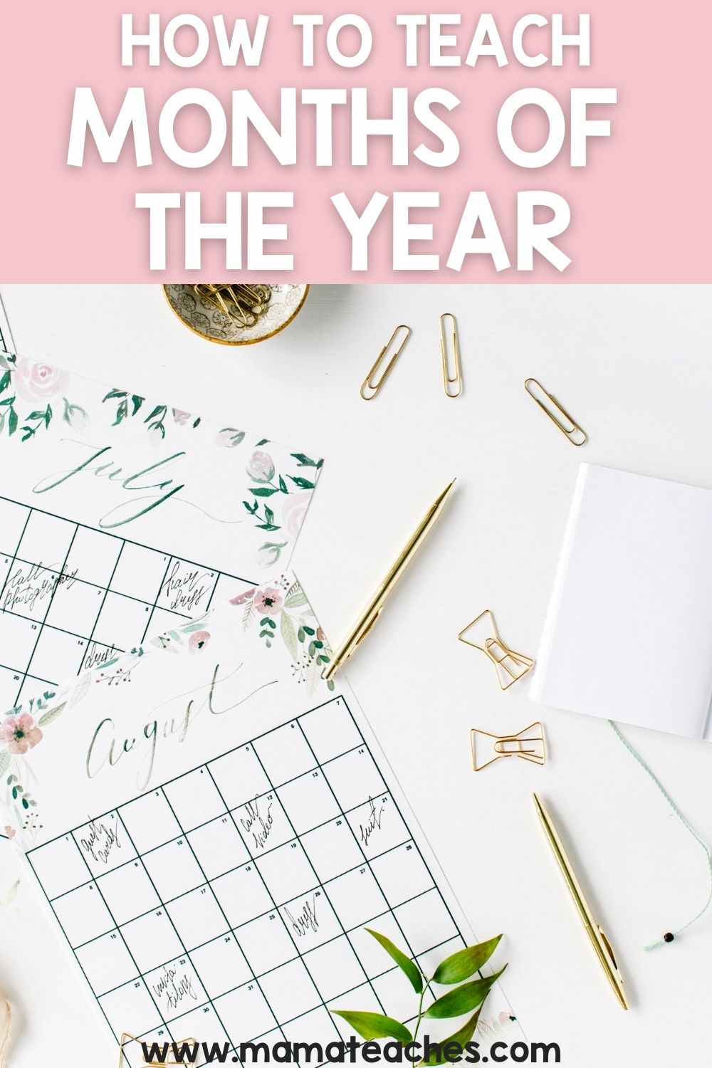 How to Teach Months of the Year - Mama Teaches
