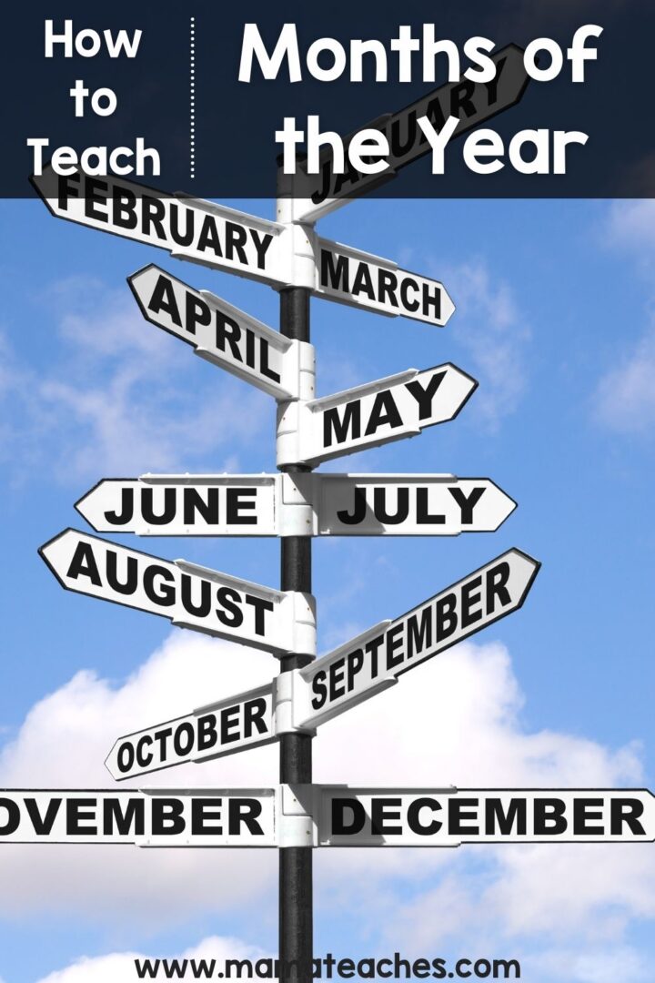How to Teach Months of the Year - Mama Teaches