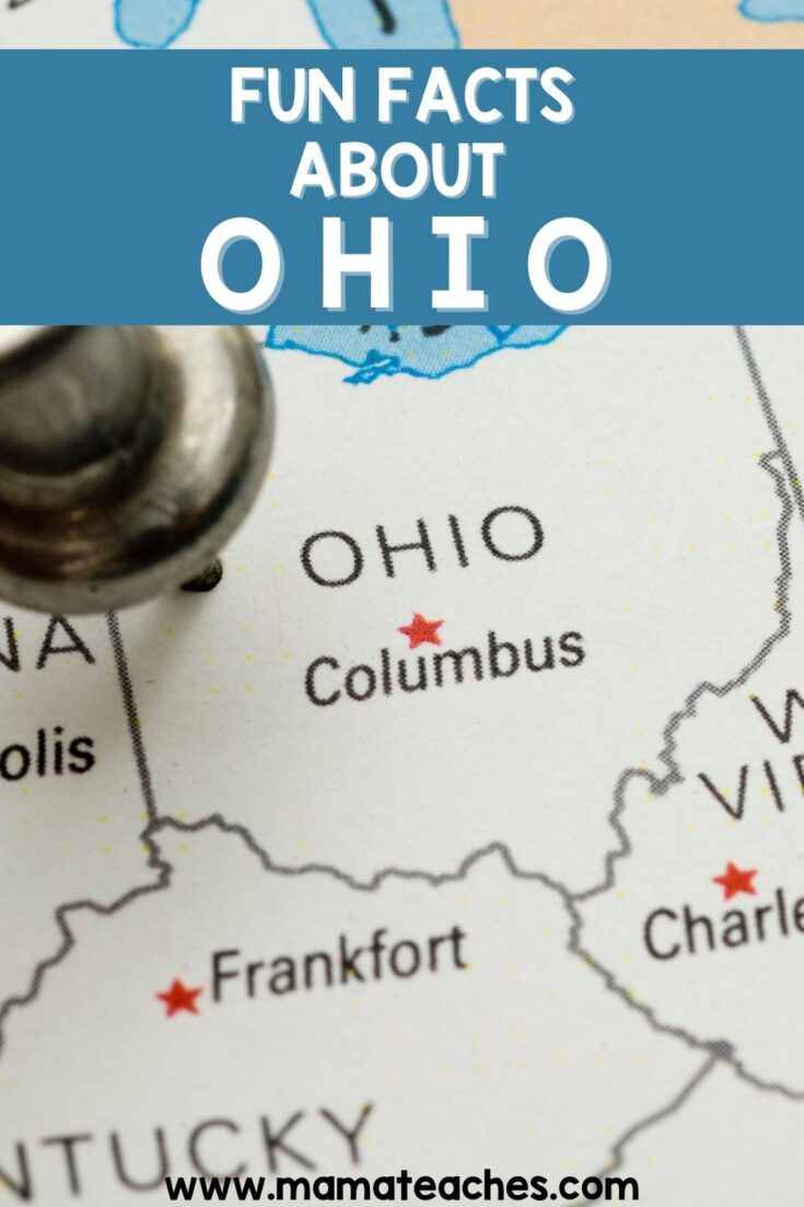 Fun Facts About Ohio - Mama Teaches