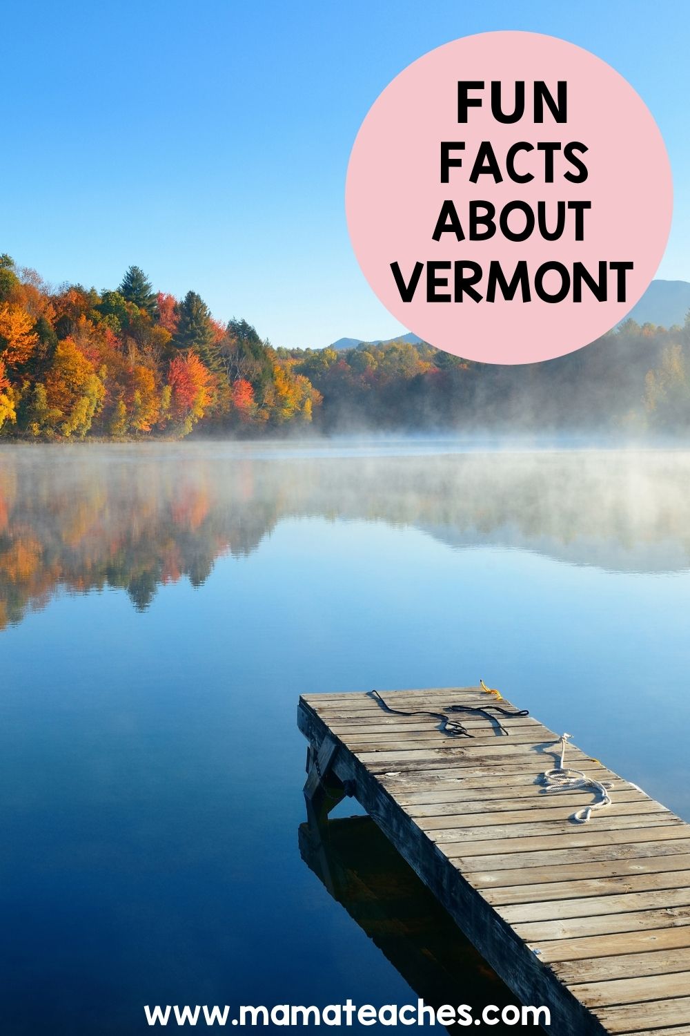 Fun Facts About Vermont - Mama Teaches