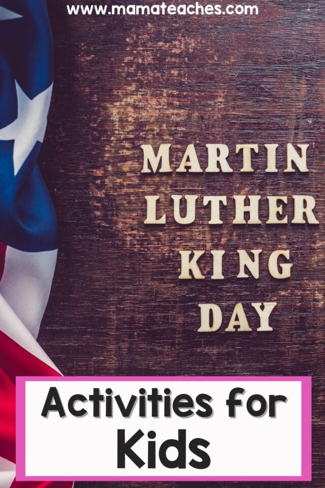 MLK Day Activities for Kids - Mama Teaches