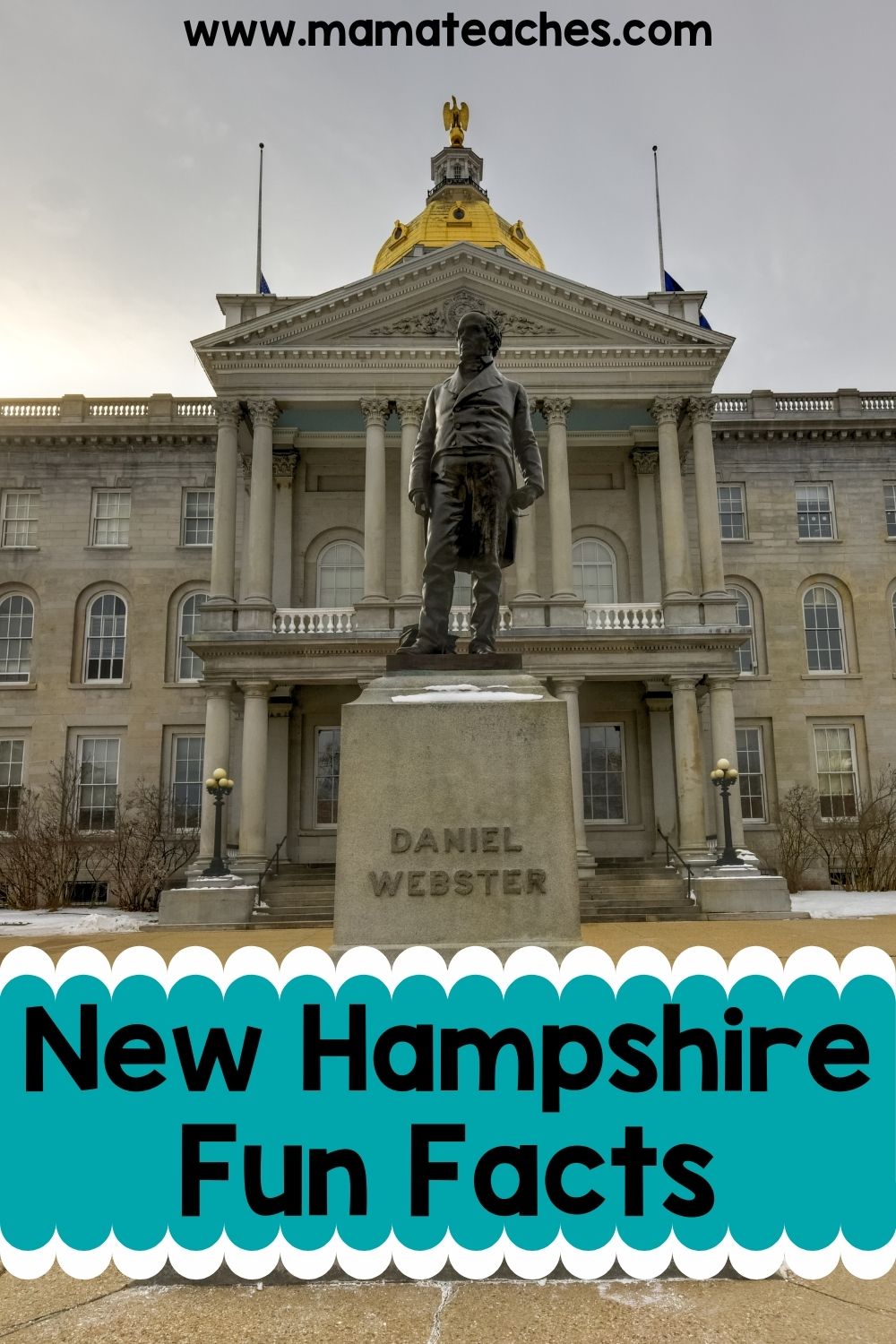 Fun Facts About New Hampshire - Mama Teaches