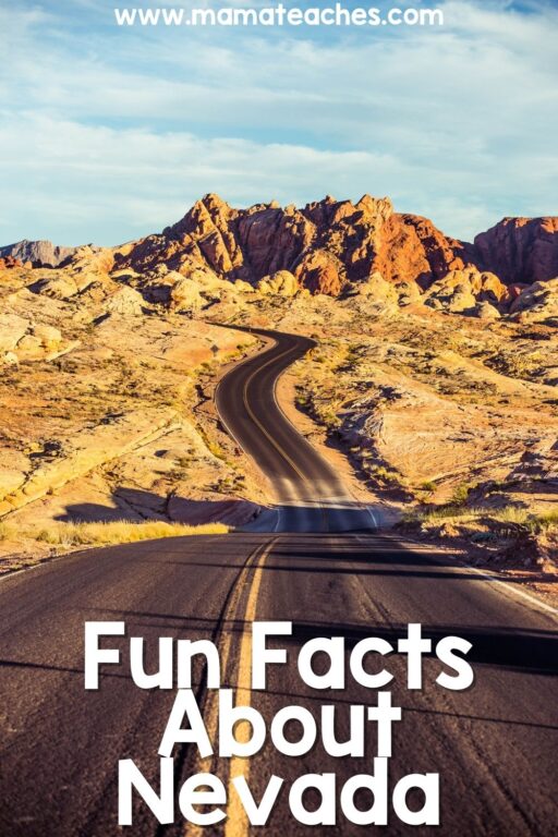 Nevada Fun Facts - Mama Teaches