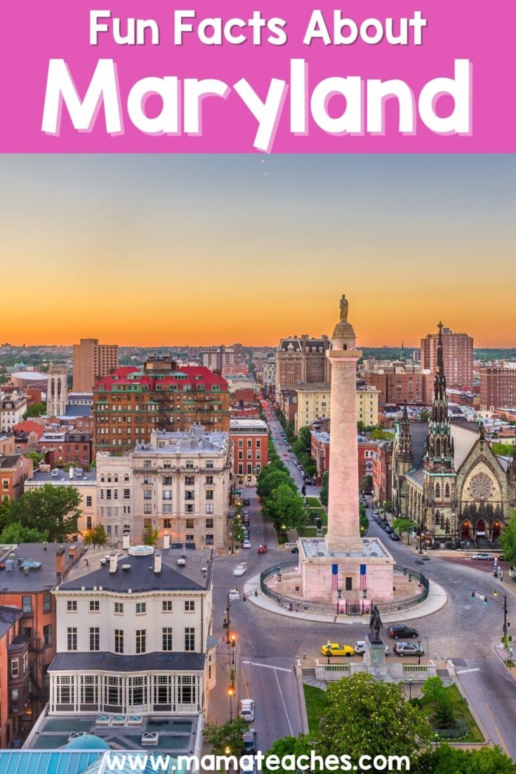 Fun Facts About Maryland - Mama Teaches