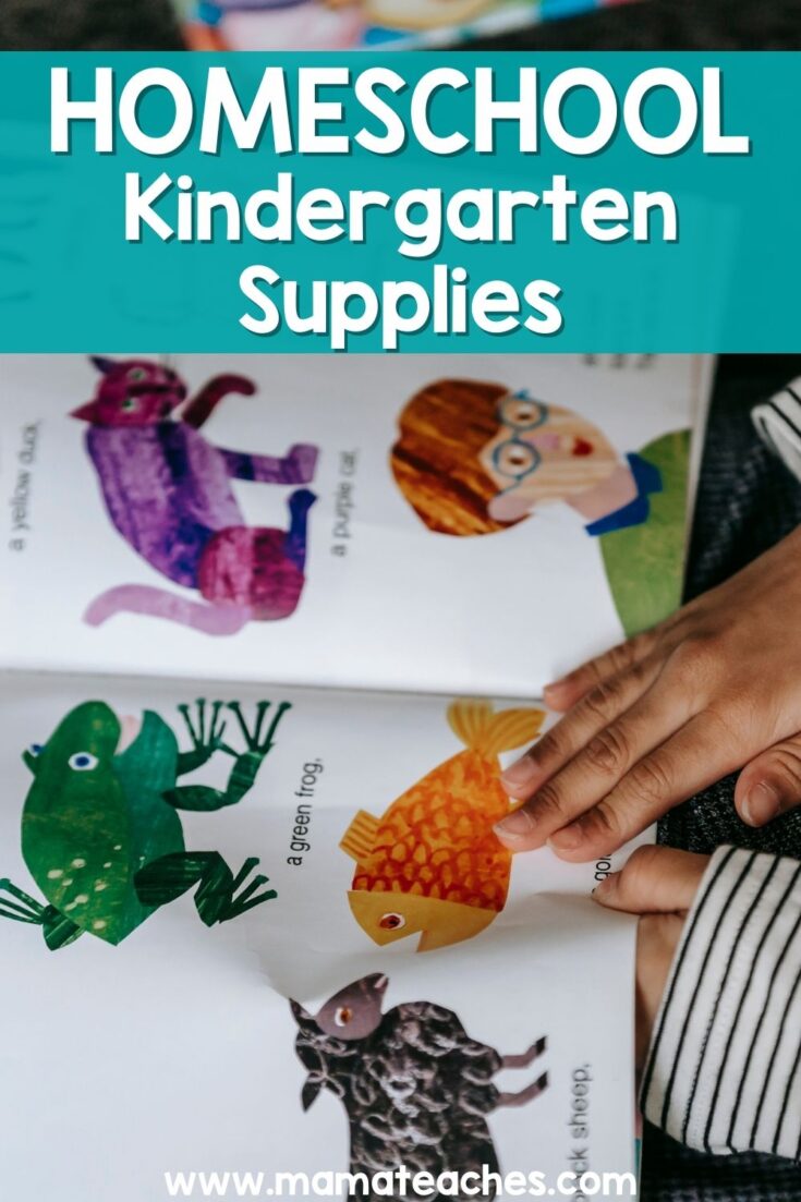 Homeschool Kindergarten Supplies - Mama Teaches