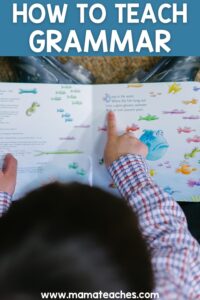 How to Teach Grammar - Mama Teaches