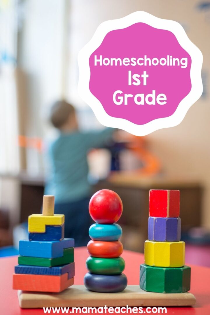 Homeschooling 1st Grade - Mama Teaches