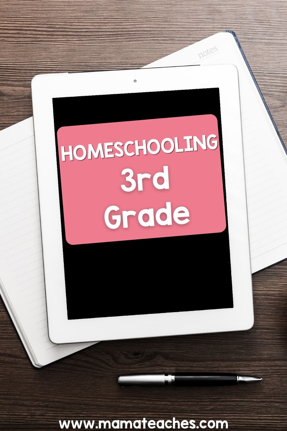 Homeschooling 3rd Grade - Mama Teaches