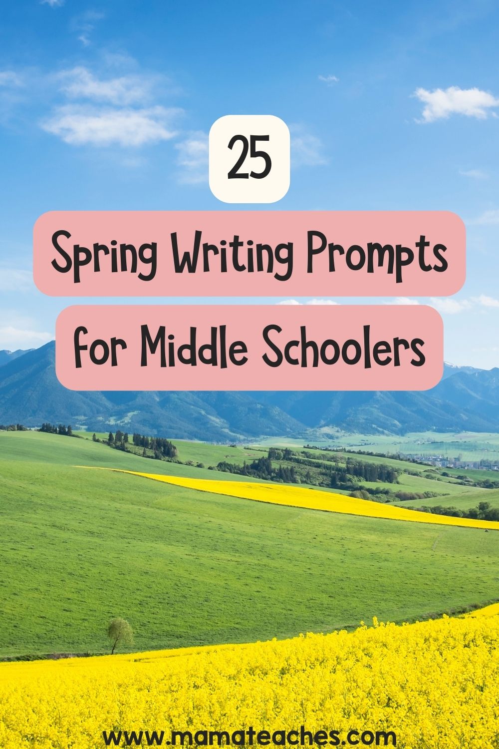 25 Spring Writing Prompts for Middle Schoolers - Mama Teaches