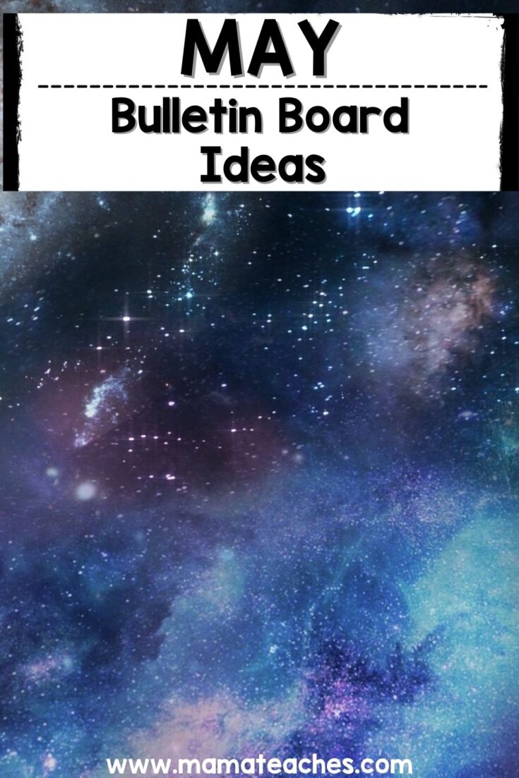 May Bulletin Board Ideas - Mama Teaches