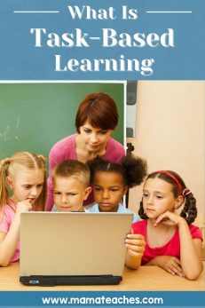 What Is Tasked Based Learning? - Mama Teaches
