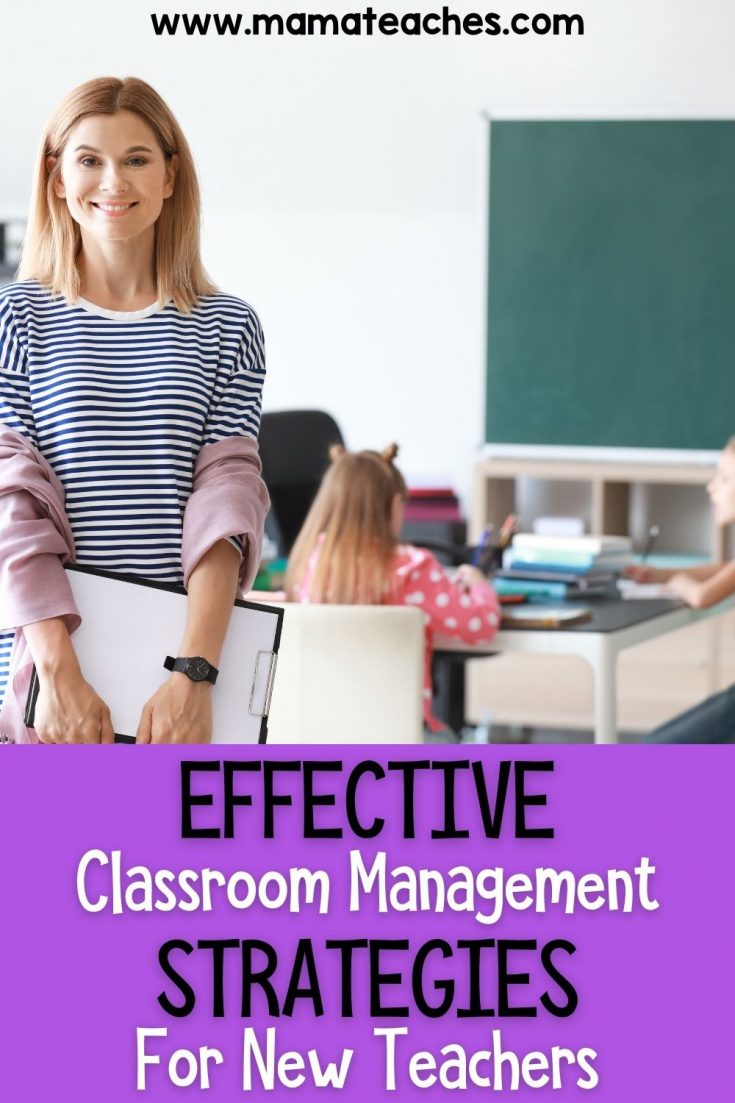Effective Classroom Management Strategies for New Teachers