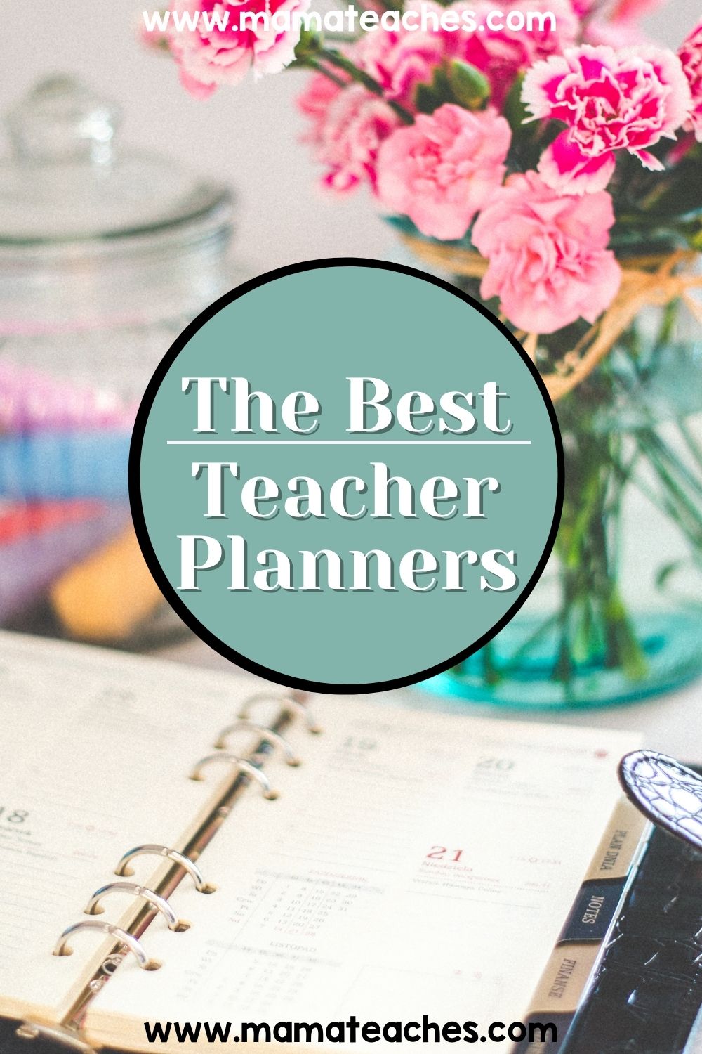 The Best Teacher Planners - Mama Teaches