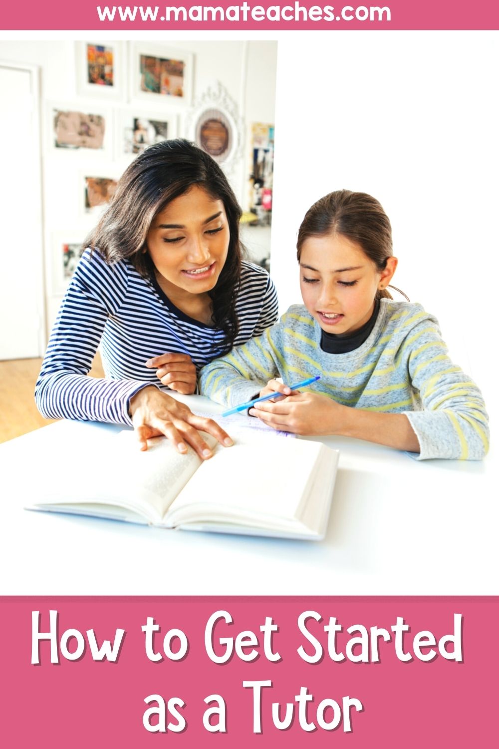 How To Get Started as a Tutor - Mama Teaches