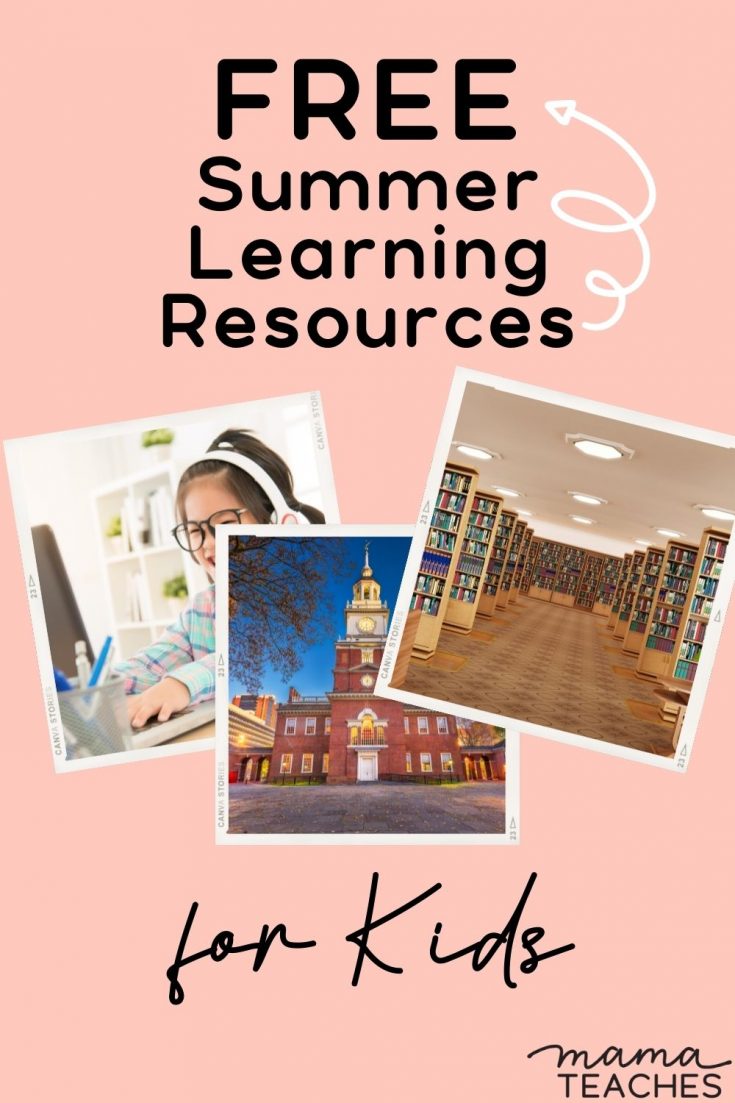 Free Summer Learning Resources - Mama Teaches