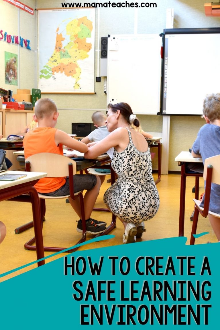 How to Create a Safe Learning Environment - Mama Teaches