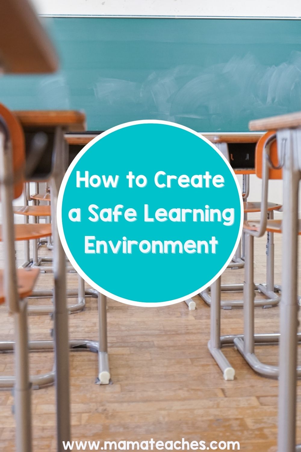 How to Create a Safe Learning Environment - Mama Teaches