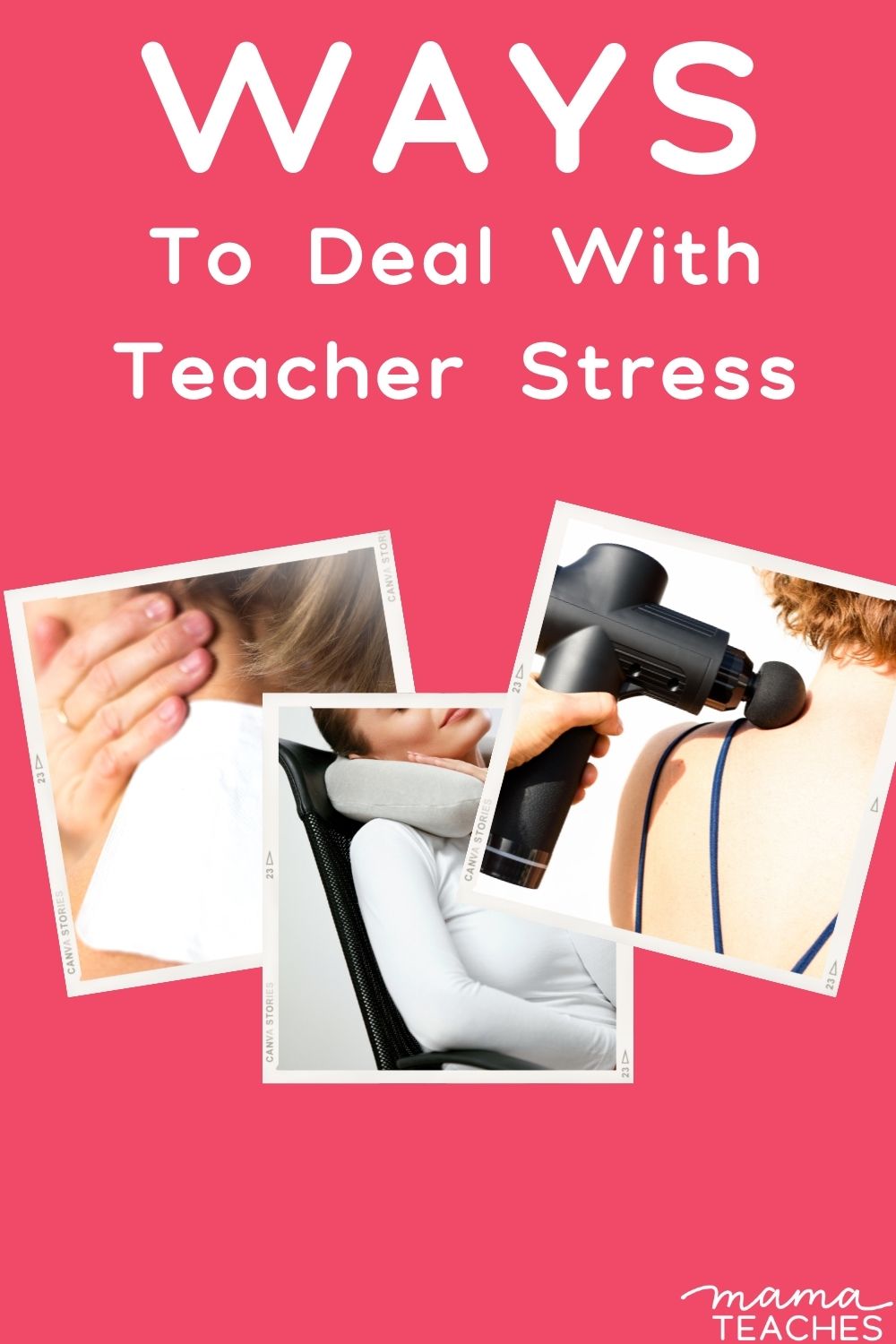Ways to Deal with Teacher Stress - Mama Teaches