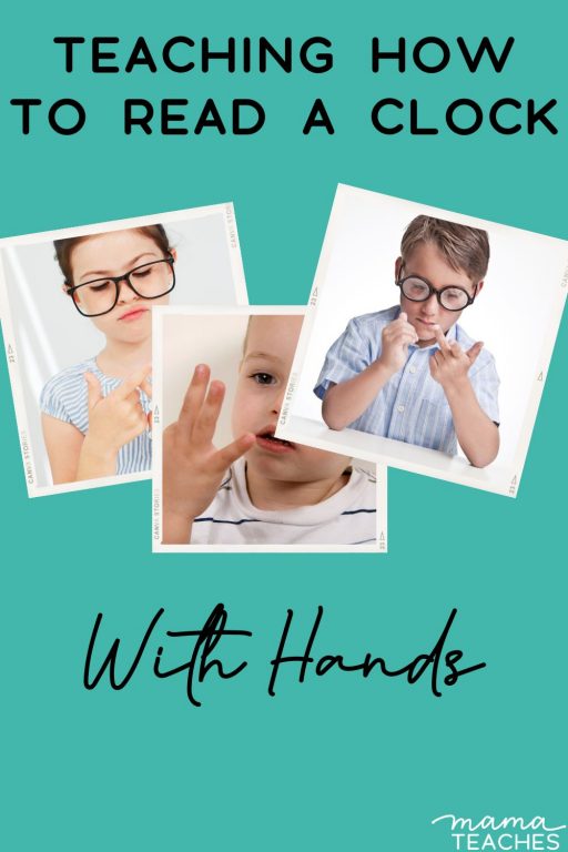 Teaching How to Read a Clock with Hands - Mama Teaches