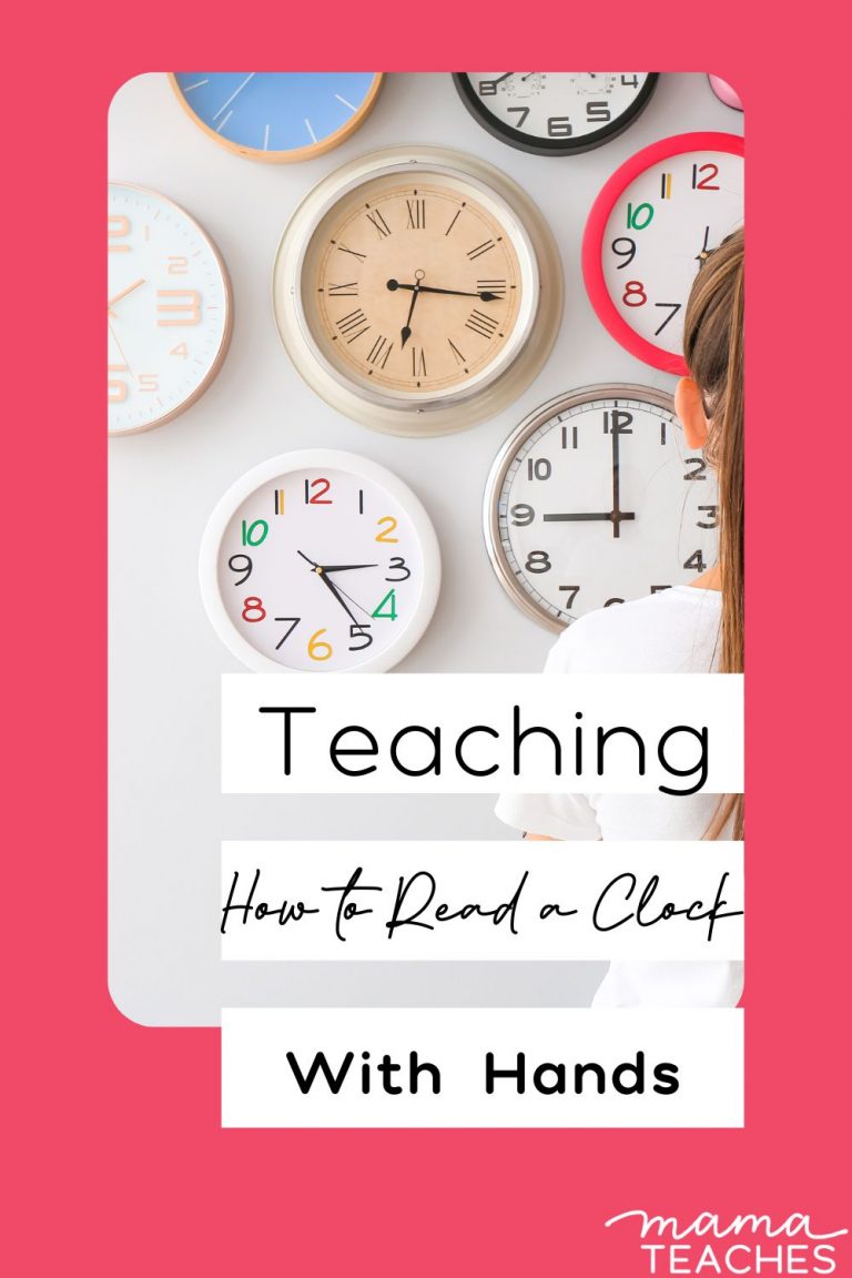 Teaching How to Read a Clock with Hands - Mama Teaches